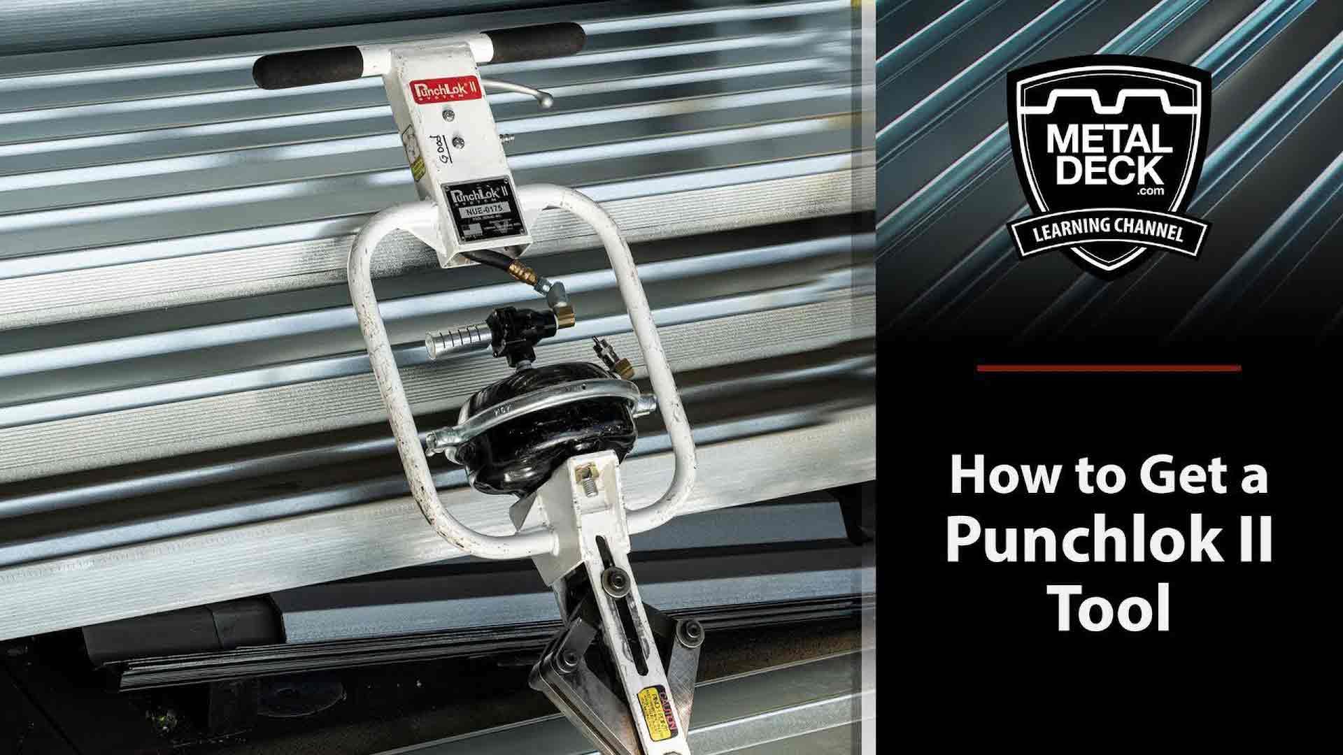 Punchlok Metal Decking | Punchlok Tools | Buy Today At MetalDeck.com